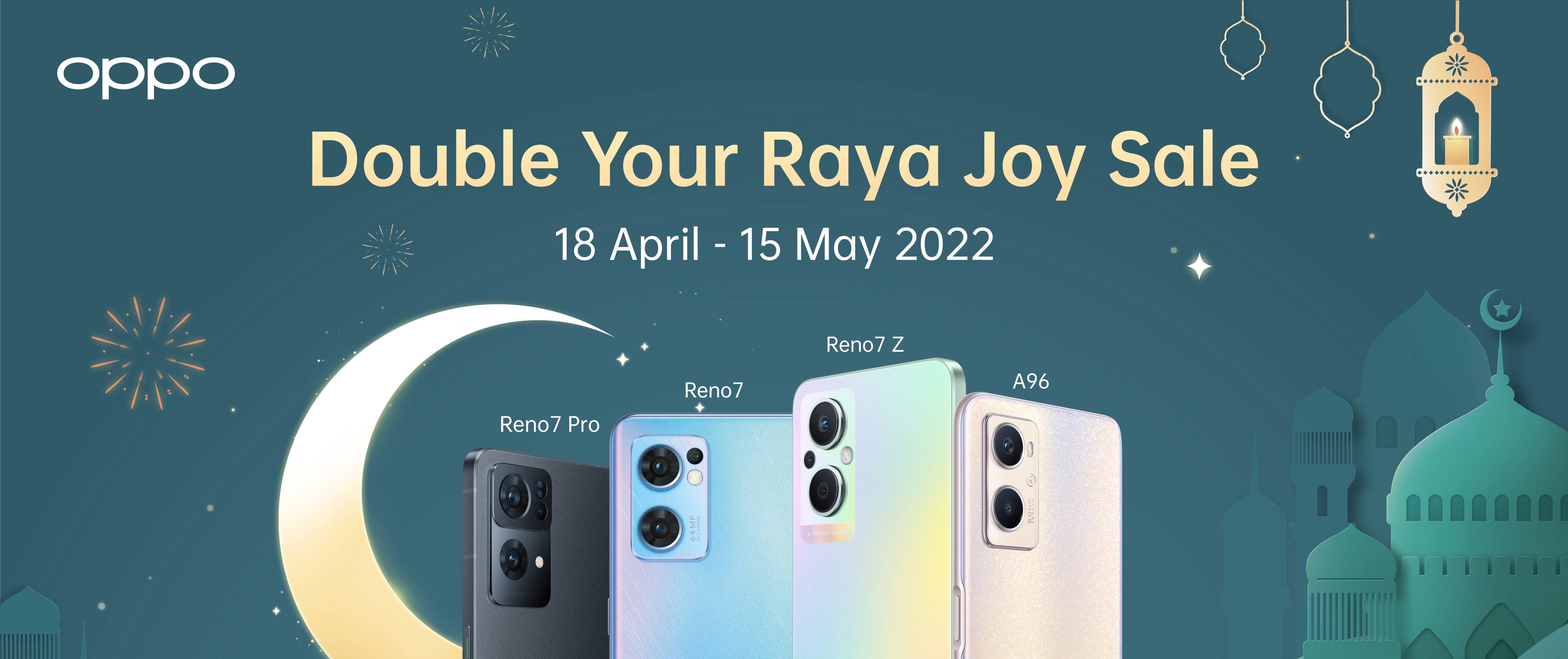 Double Your Raya Joy Sale | OPPO Malaysia