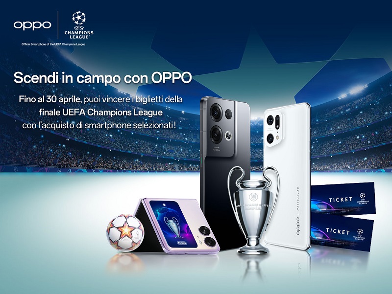 Vinci i biglietti di finale UEFA Champions League con OPPO | OPPO Italia